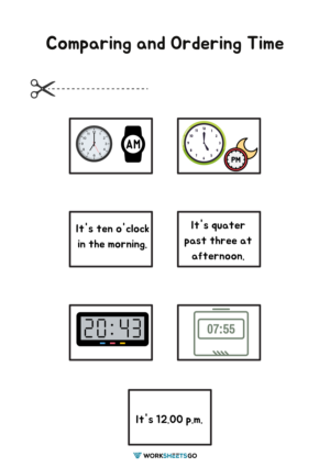 Comparing And Ordering Time | WorksheetsGO